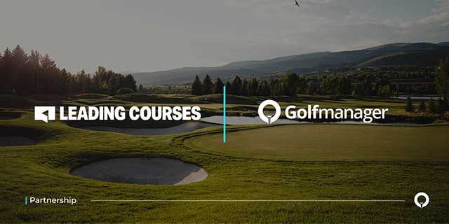 Leading Courses and Golfmanager announce Preferred Supplier Agreement ...